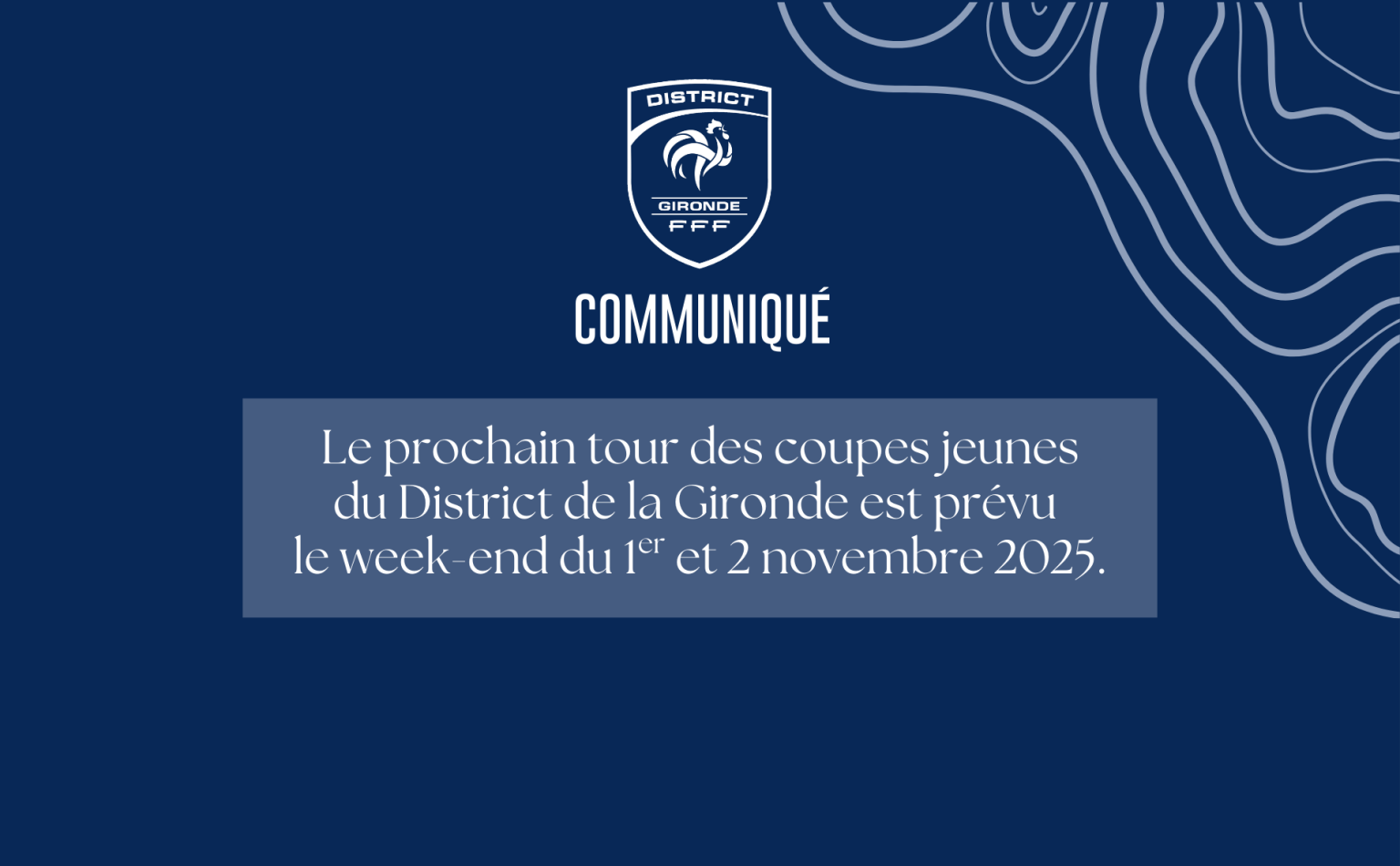 LES RENTRÉES DU FOOT 2025 – DISTRICT DE LA GIRONDE DE FOOTBALL